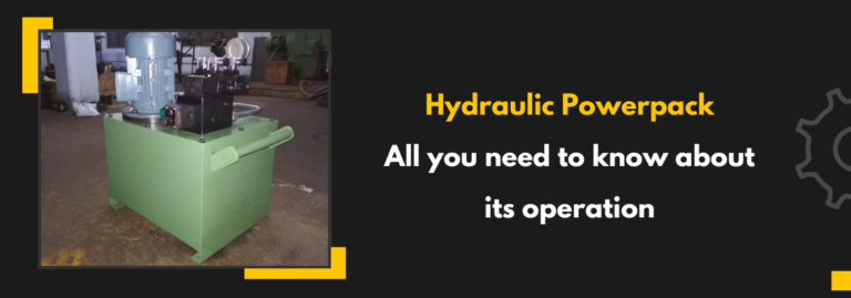 Hydraulic Powerpack: Everything You Need to Know About Operation